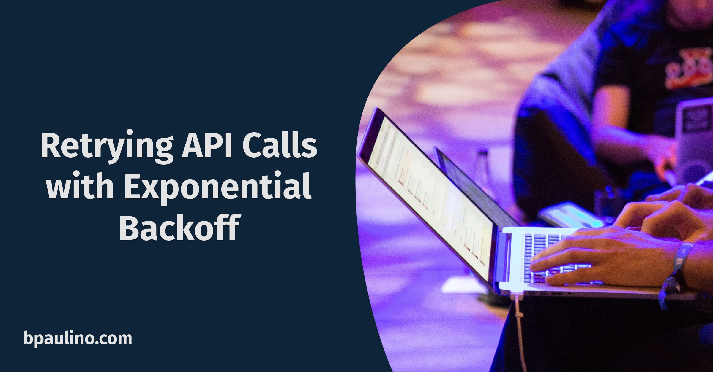 Retrying API Calls with Exponential Backoff in JavaScript